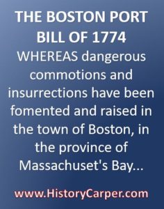 The Boston Port Bill of 1774 - The History Carper